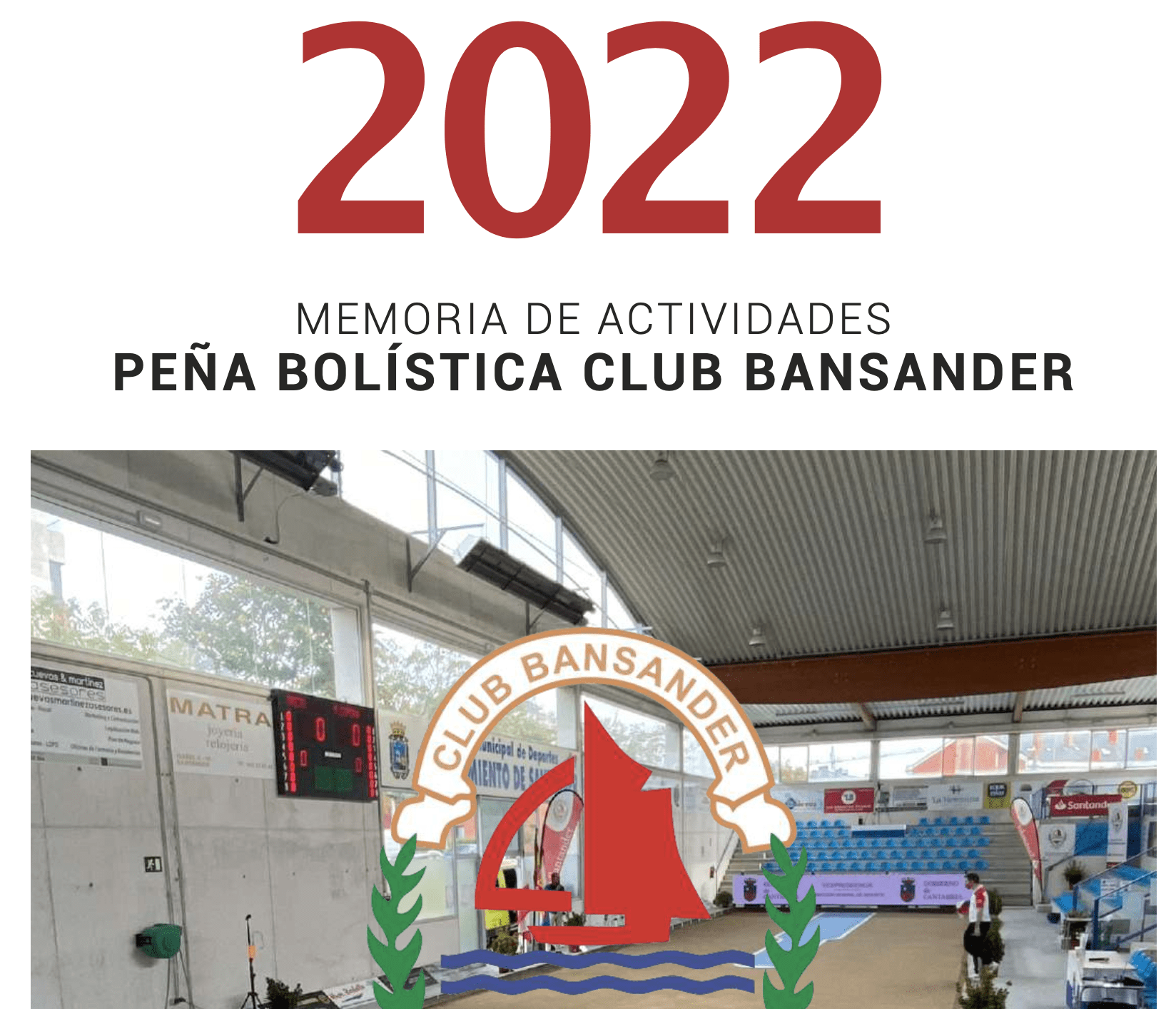 Memoria de Actividades 2022 - Club Bansander
